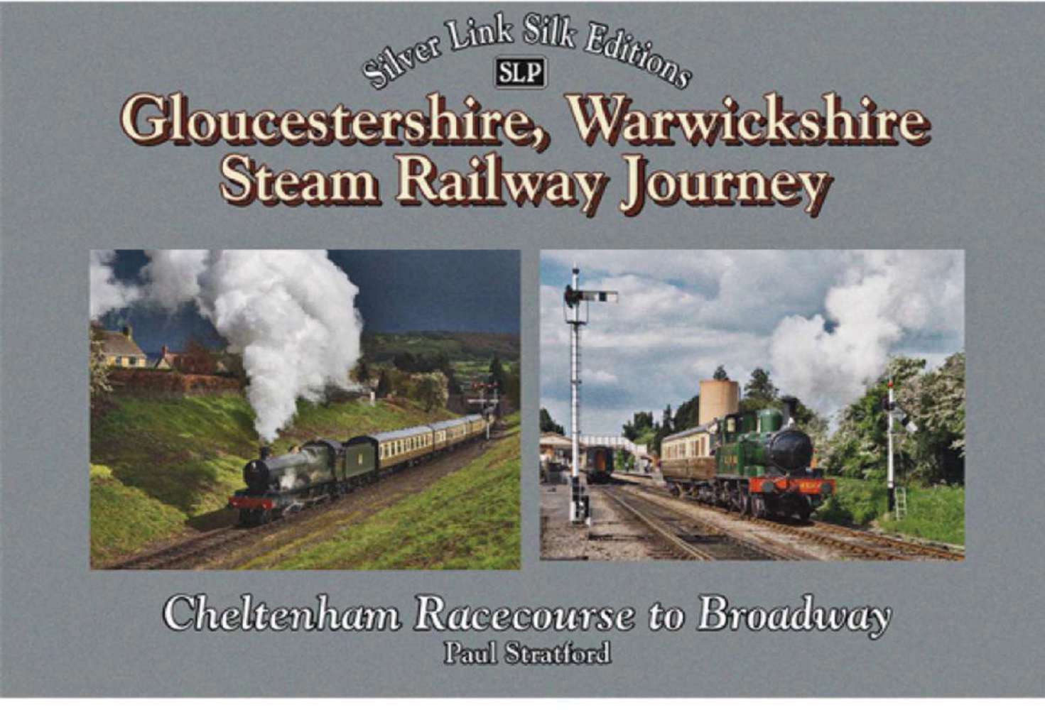5560 - Gloucestershire,Warwickshire Steam Railway Journey Cheltenham Racecourse to Broadway ...
