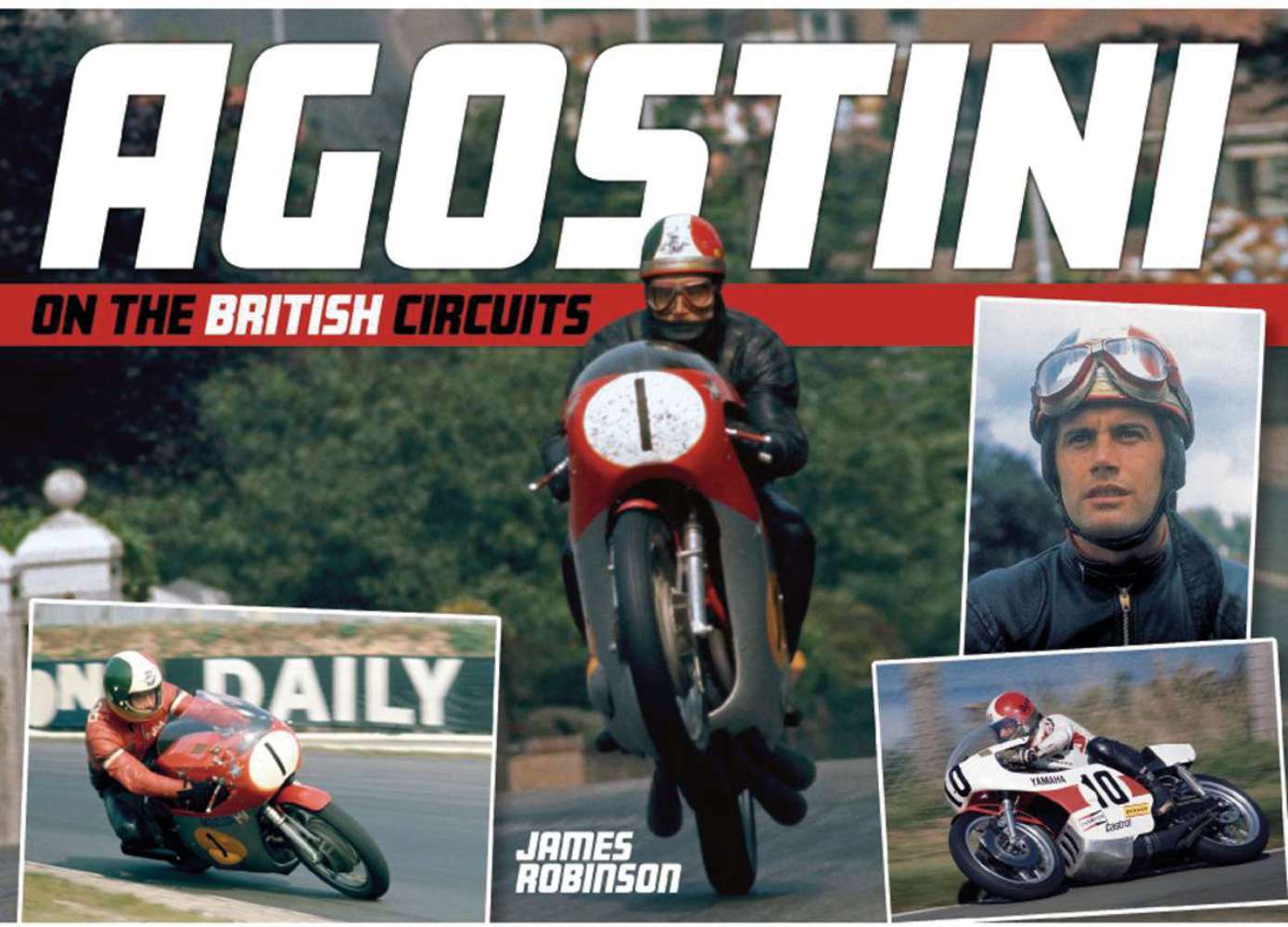 Agostini on the British Circuits | Products at Classic Magazines