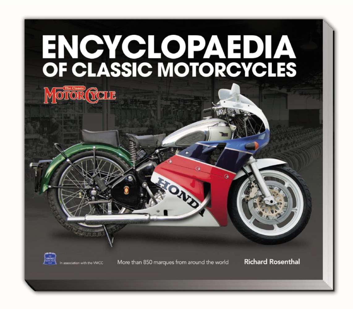The Encyclopaedia of Classic Motorcycles by Richard Rosenthal (Book ...
